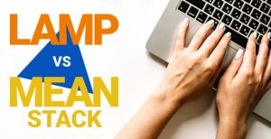 What's the Difference Between LAMP and MEAN?